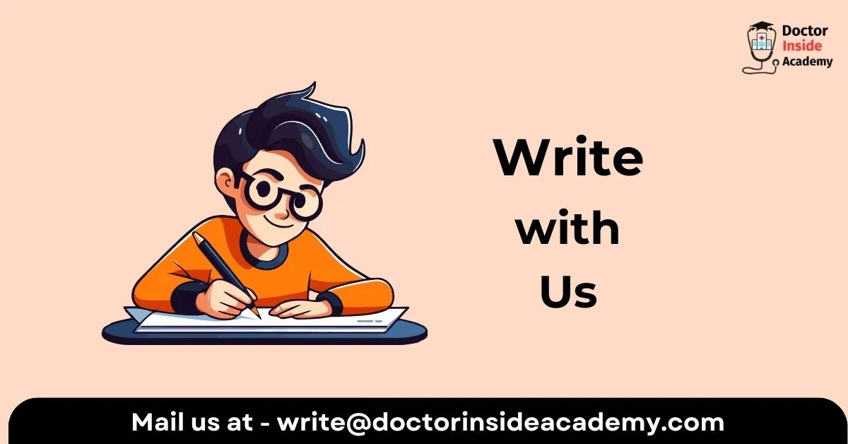 Write For Us - Medical Edtech Guest Post - Doctor Inside Academy